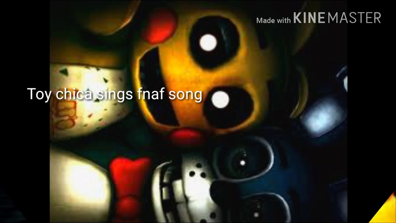 Toy Chica Sings Fnaf Song Youtube