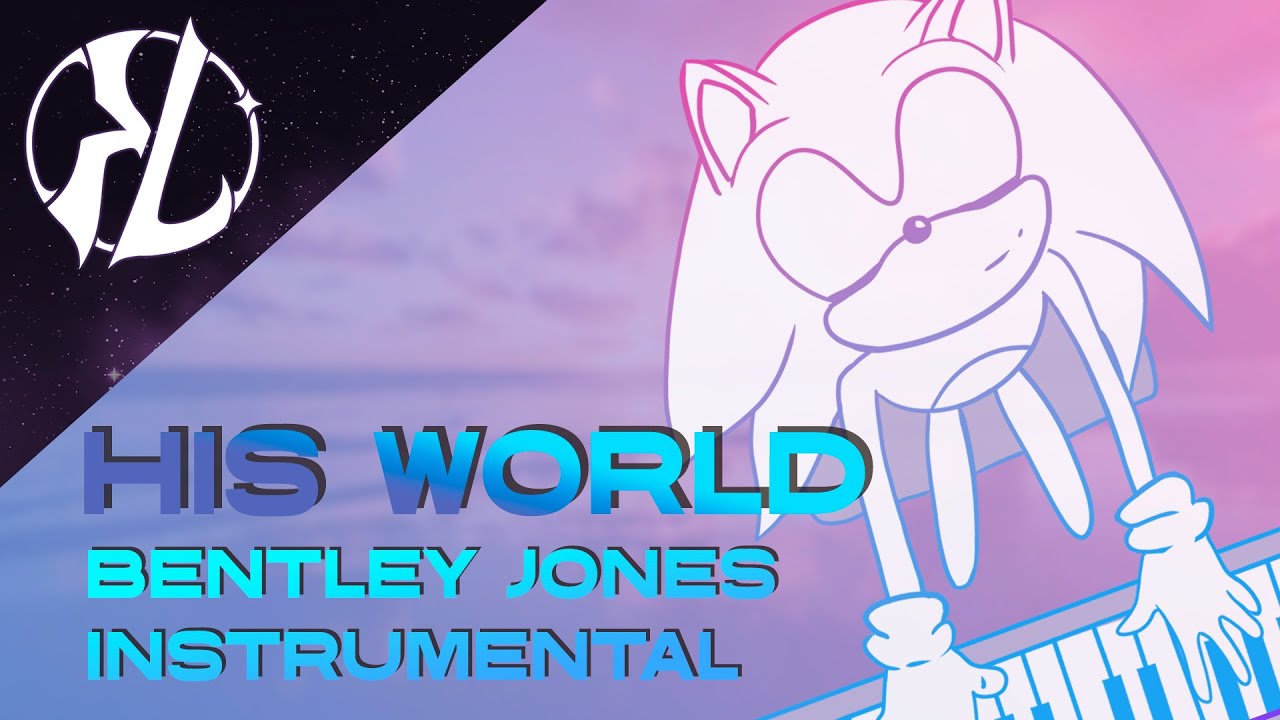 His World (Bentley Jones Full Version) - Instrumental - YouTube