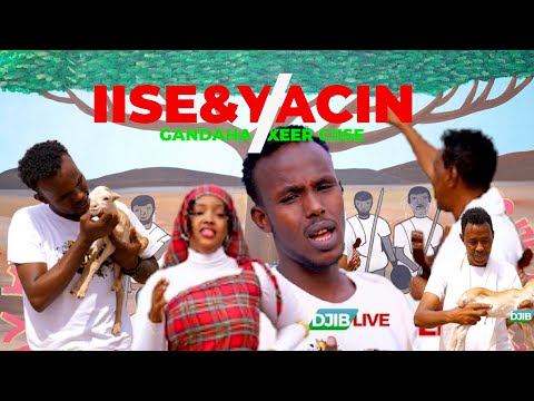 IISE HABIIBI & YACIN HIDIG (HEES CUSUB XEER CIISE SAYLAC) OFICIAL VIDEO 2025