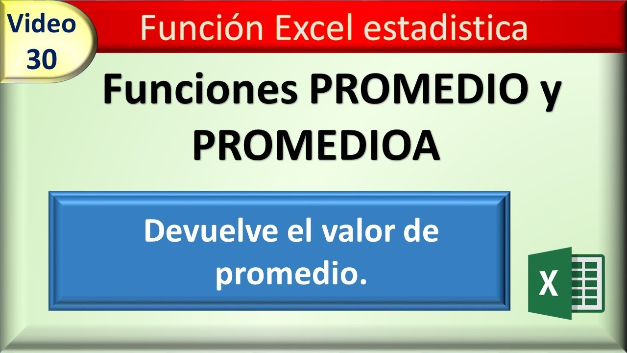 30 función Excel estadística: PROMEDIO y PROMEDIOA - YouTube