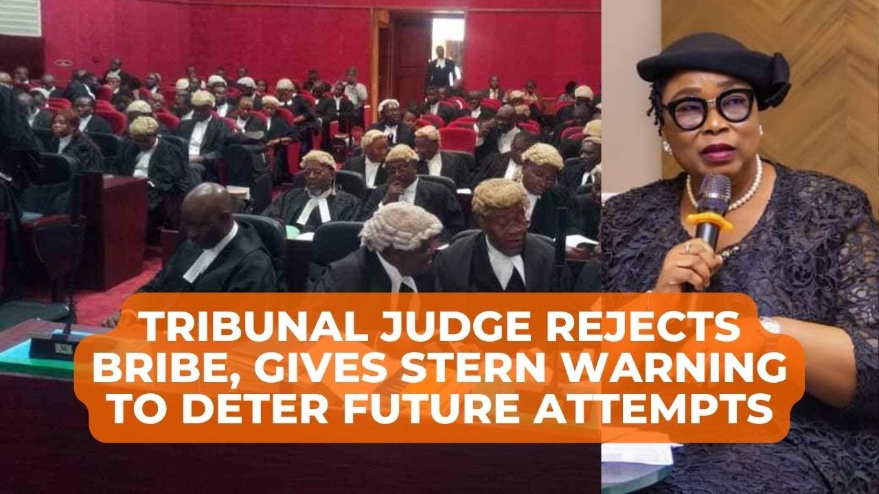 Tribunal Judge Rejects Bribe, Gives Stern Warning To Deter Future ...