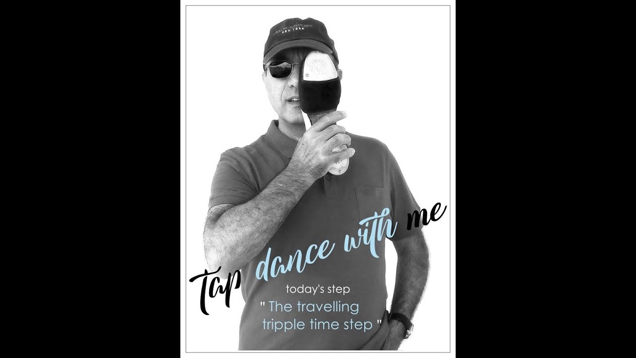 How to tap dance..'' Travelling triple time step '' Demo only. - YouTube