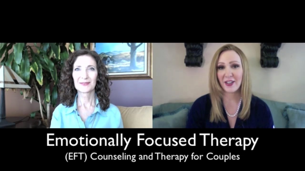 Couples Counseling with Emotionally Focused Therapy (EFT) - YouTube