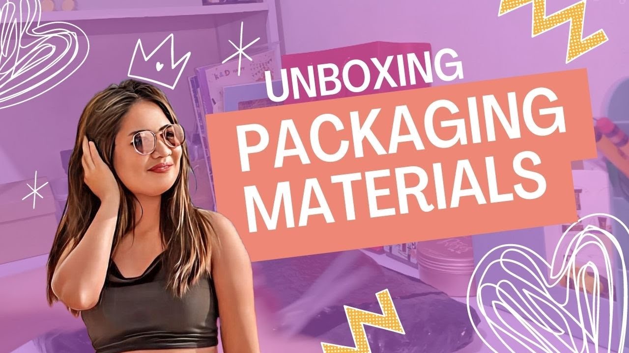 Unboxing Packaging Materials - YouTube