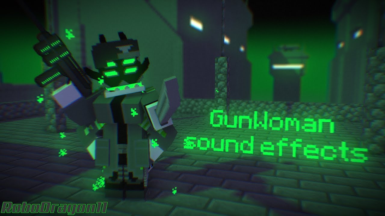 GunWoman sound effects | [Made by RoboDragon11] - YouTube