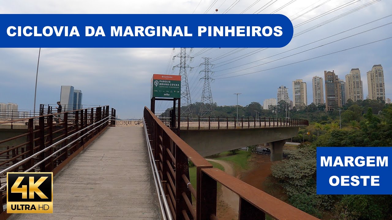 PARQUE BRUNO COVAS - COMO CHEGAR À CICLOVIA DA MARGINAL PINHEIROS ...