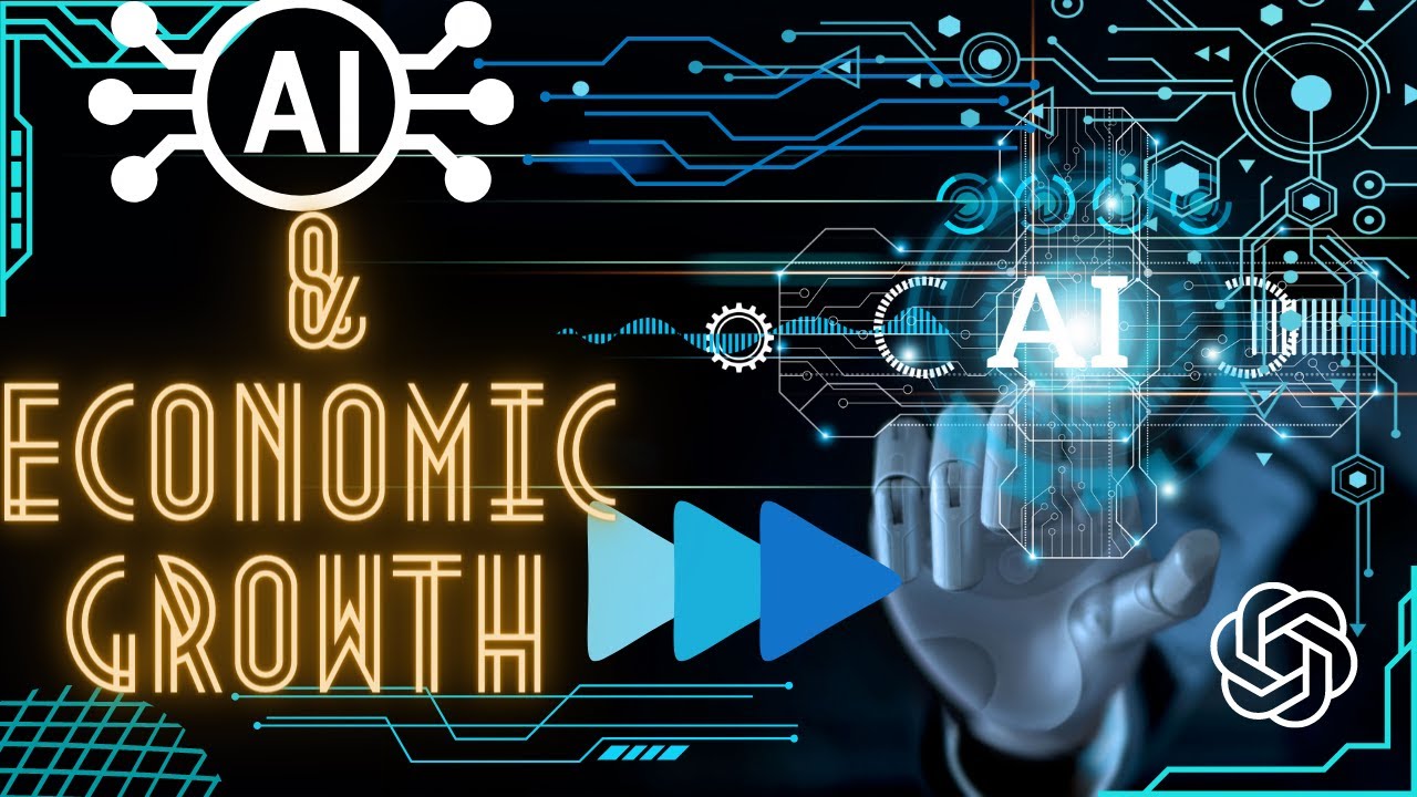 The Impact of AI on Economic Growth: Exploring the Synergy - YouTube