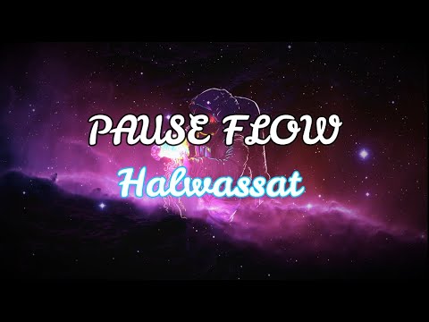 𝙿𝙰𝚄𝚂𝙴 𝙵𝙻𝙾𝚆 | 𝙷𝙰𝙻𝚆𝙰𝚂𝙰 [ 𝟷 , 𝟸 , 𝟹 , 𝟺 ] 🔥
