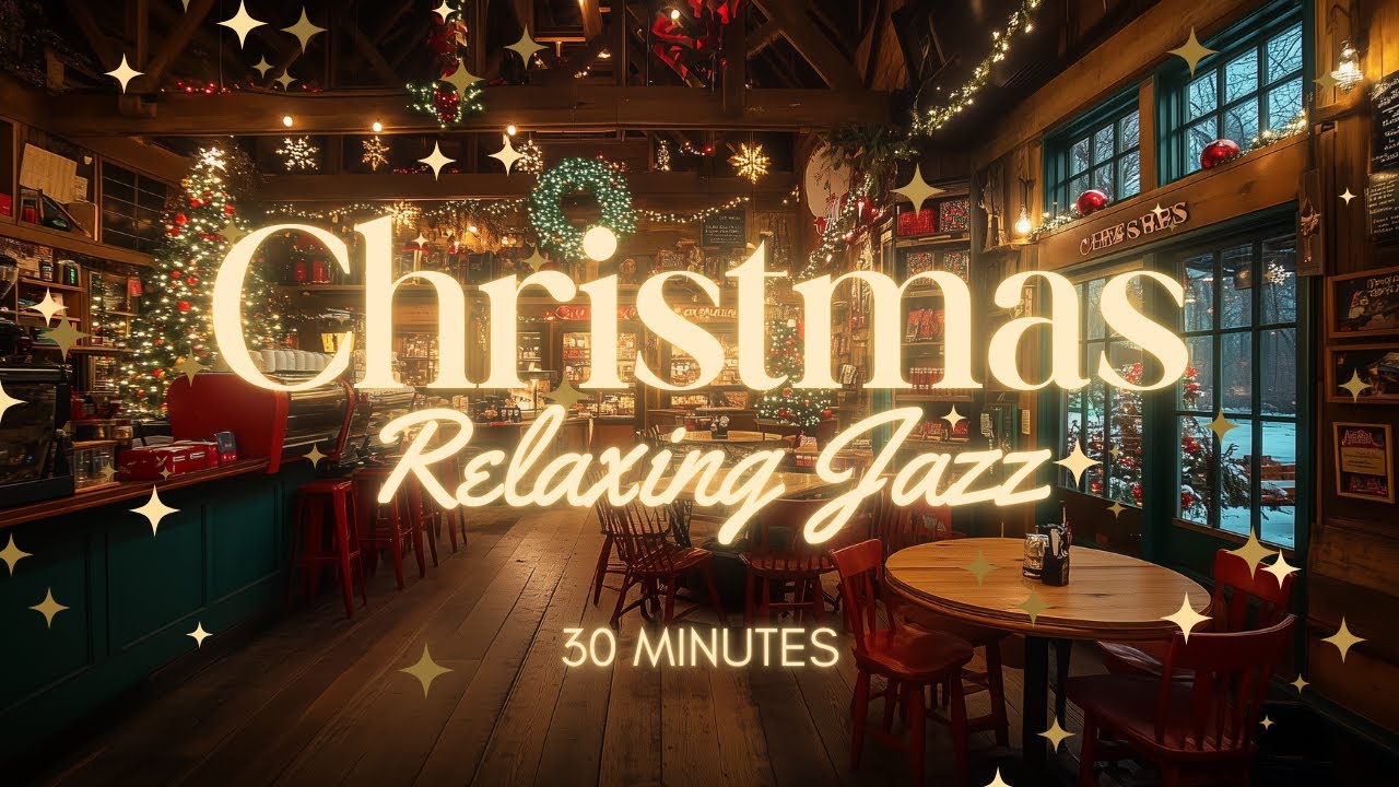 Cozy Coffee Shop Christmas Jazz • Holiday Cafe Ambiance ☕️🎄 - YouTube