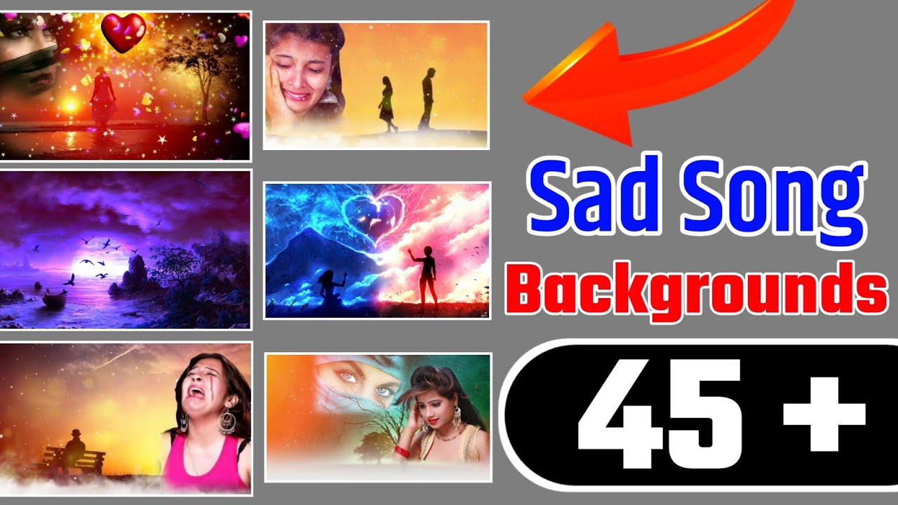 Sad Song Backgrounds free download || Sad Song ka Backgrounds download ...