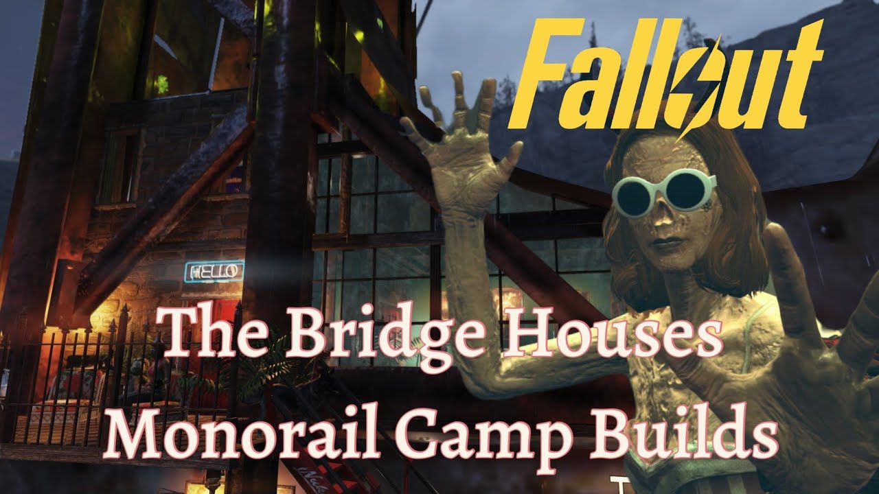 Fallout 76 Camp Build Tour- Monorail Camp Tours of The Bridgehouses ...