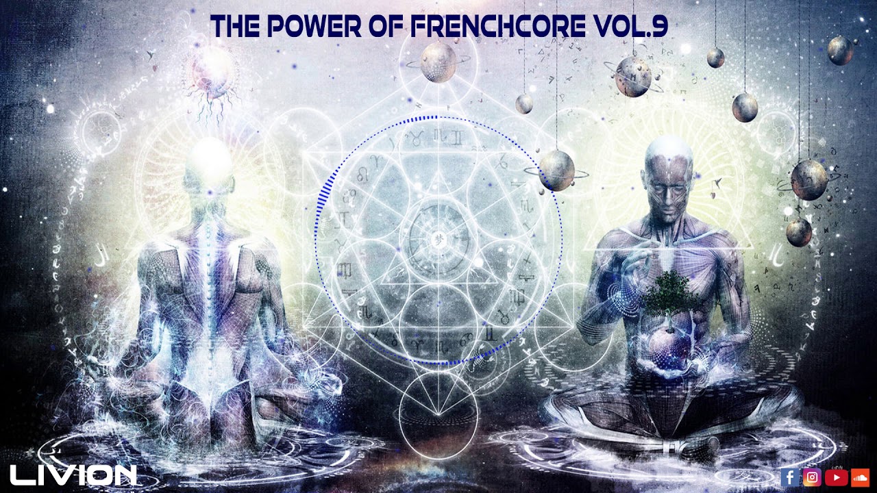 THE POWER OF FRENCHCORE VOL.9 - November 2019 - YouTube