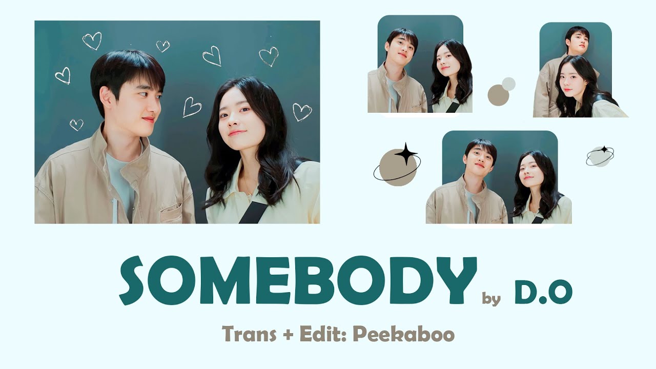 Somebody - Doh Kyung Soo (D.O.) | Lyrics + Vietsub | Peekaboo - YouTube