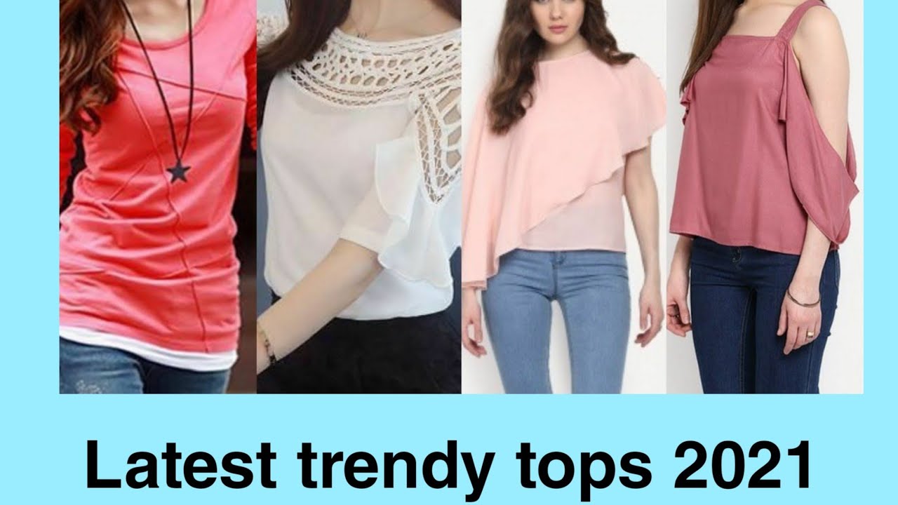 Latest trendy tops for girls and women #fashioncounter - YouTube