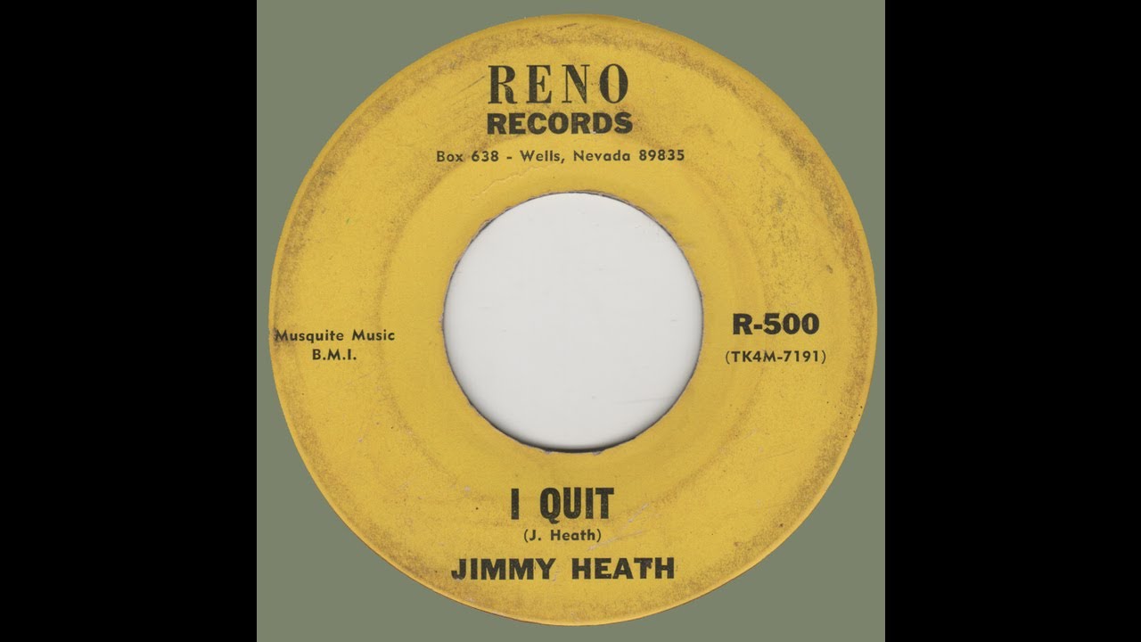 JIMMY HEATH-I Quit RENO R-500 - YouTube