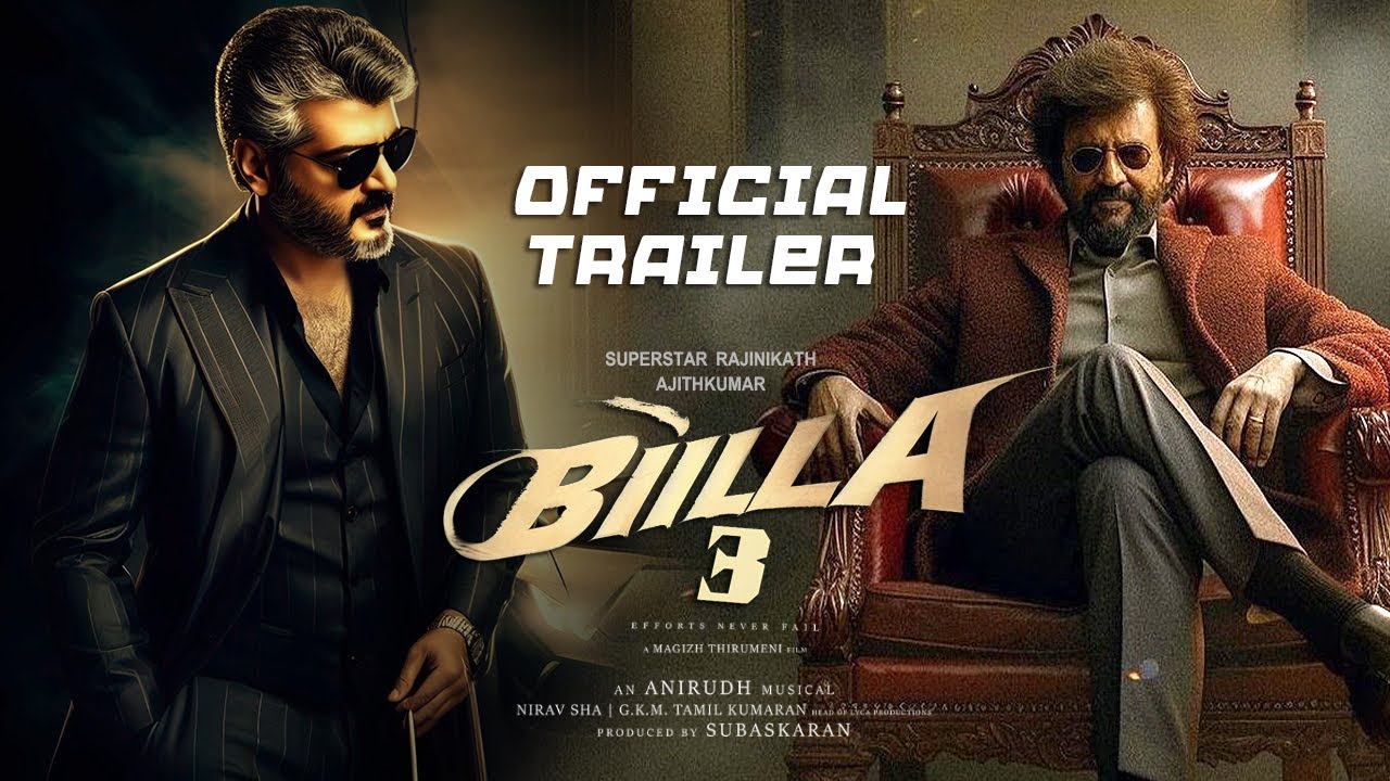 Billa 3 – Official Trailer | Rajinikanth | Ajithkumar – Nayanthara ...