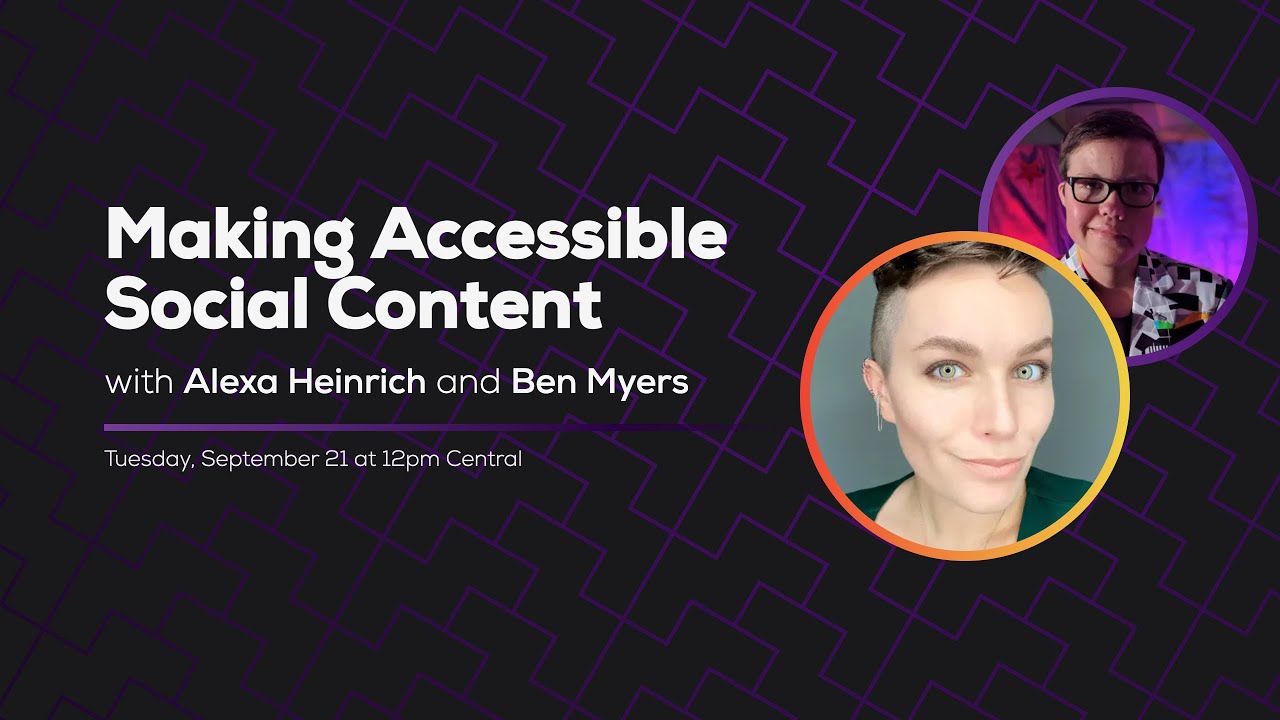Making Accessible Social Content (with Alexa Heinrich) | Some Antics ...