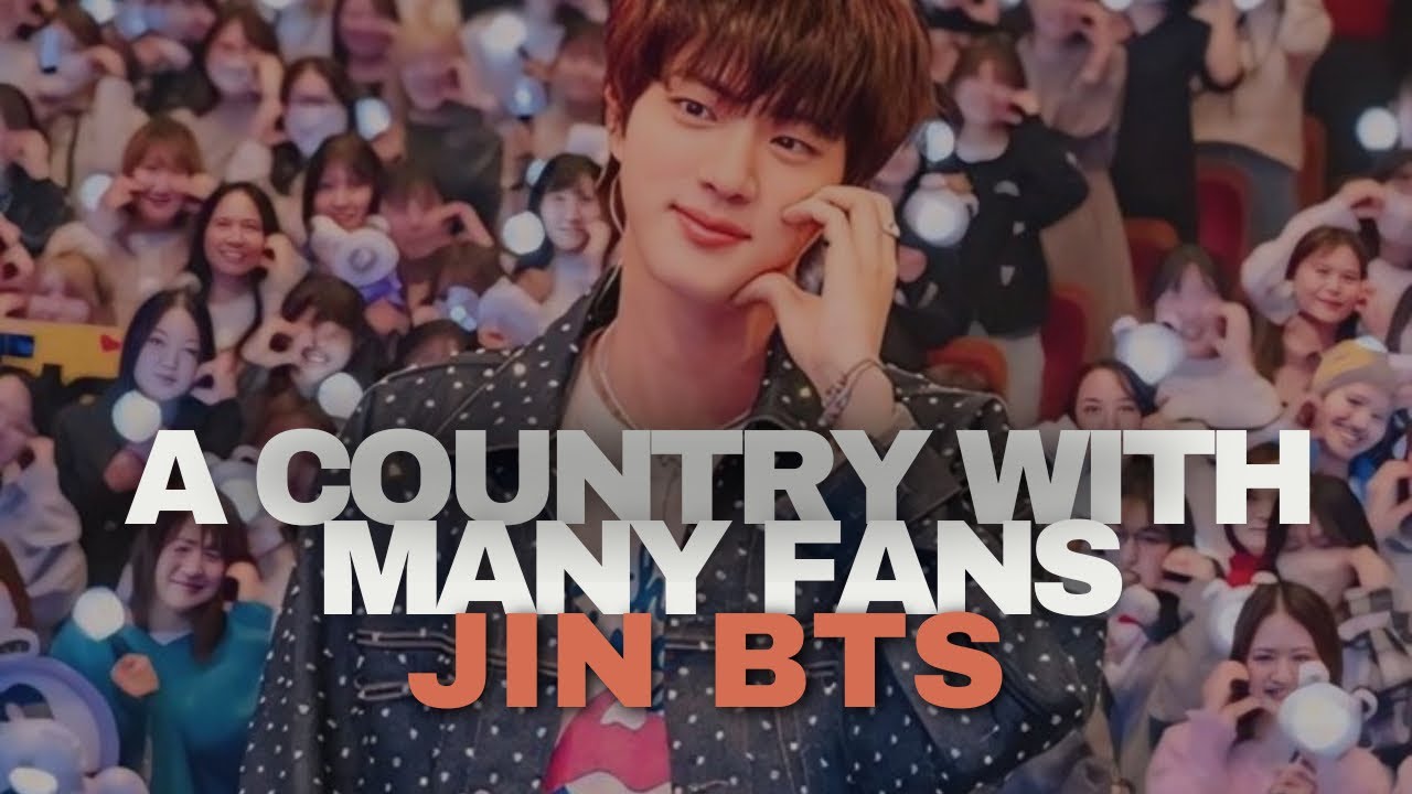 Countries with the Most BTS Jin Fans - YouTube