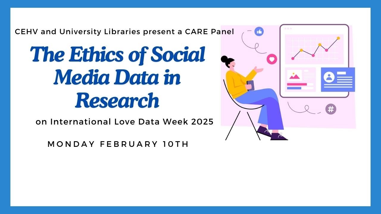 CARE Panel on Love Data Week: The Ethics of Social Media Data in ...