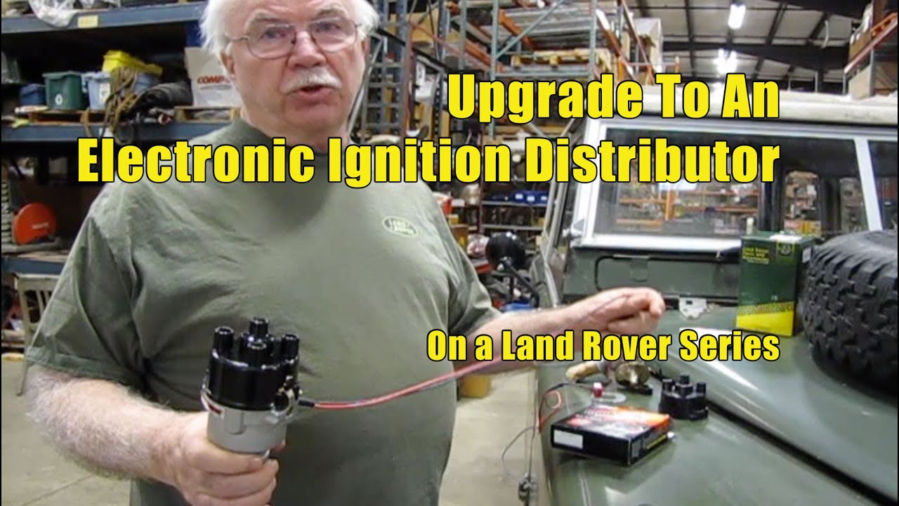 Land Rover Series Upgrade Electronic Ignition | Atlantic British ...