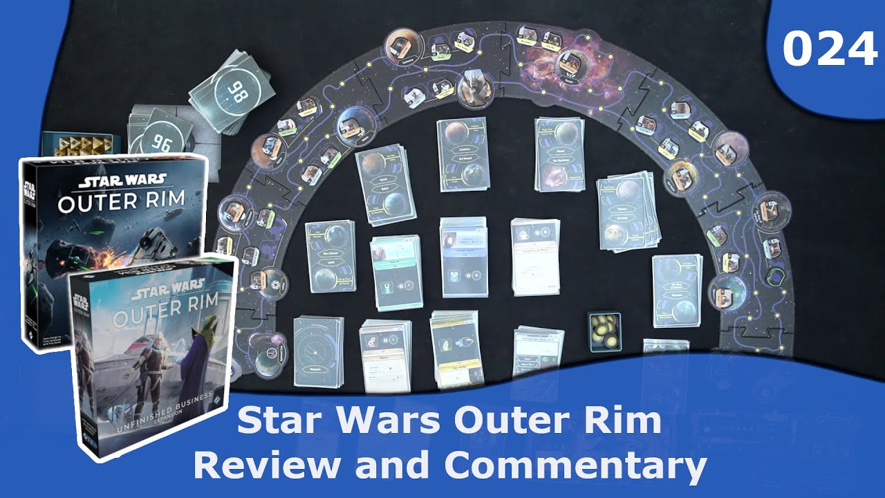 Star Wars Outer Rim Review and Commentary | 24 | CulBlu and Cardboard ...