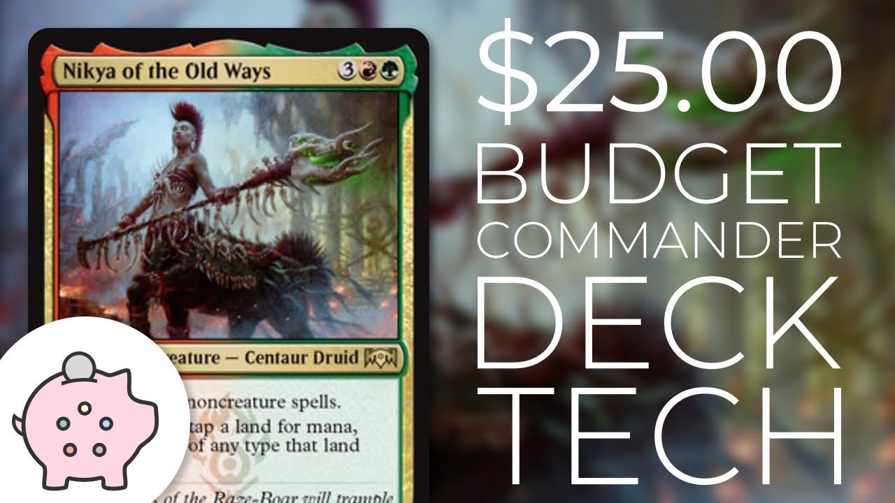Nikya of the Old Ways | EDH Budget Deck Tech $25 | Aggro | Magic the ...
