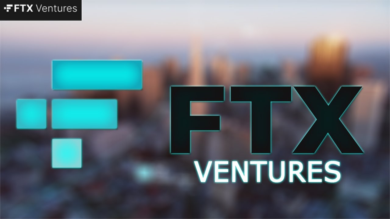 КУДА ИНВЕСТИРУЕТ ФОНД БИРЖИ FTX? САМЫЕ ТОПОВЫЕ МОНЕТЫ ОТ FTX VENTURES ...