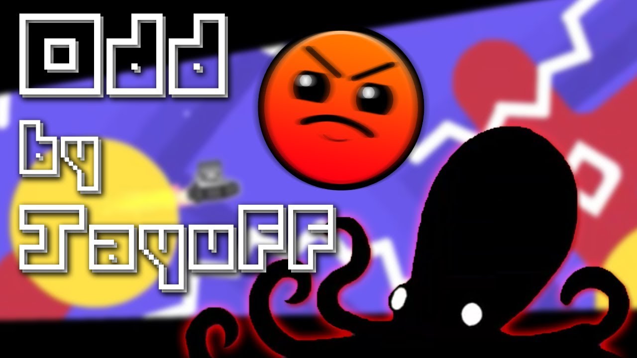 Geometry Dash: ODD by Jayuff - My new favorite level - Harder 6* - YouTube