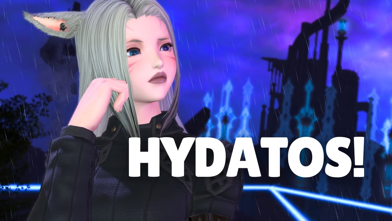[VOD] ENTERING HYDATOS | FFXIV - YouTube