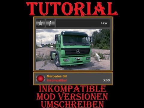 ETS 2 / Tutorial / Inkompatible Mod Versionen umschreiben. - YouTube