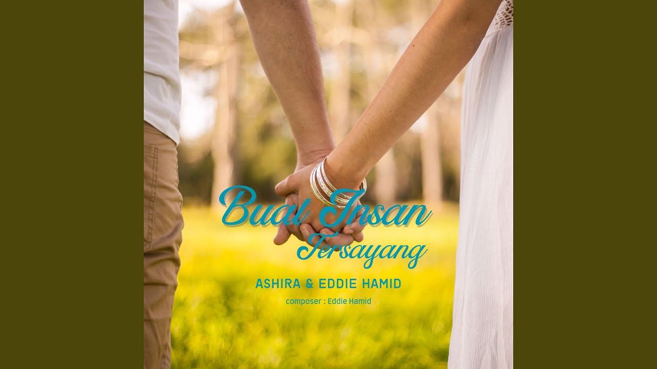 Buat Insan Tersayang - YouTube