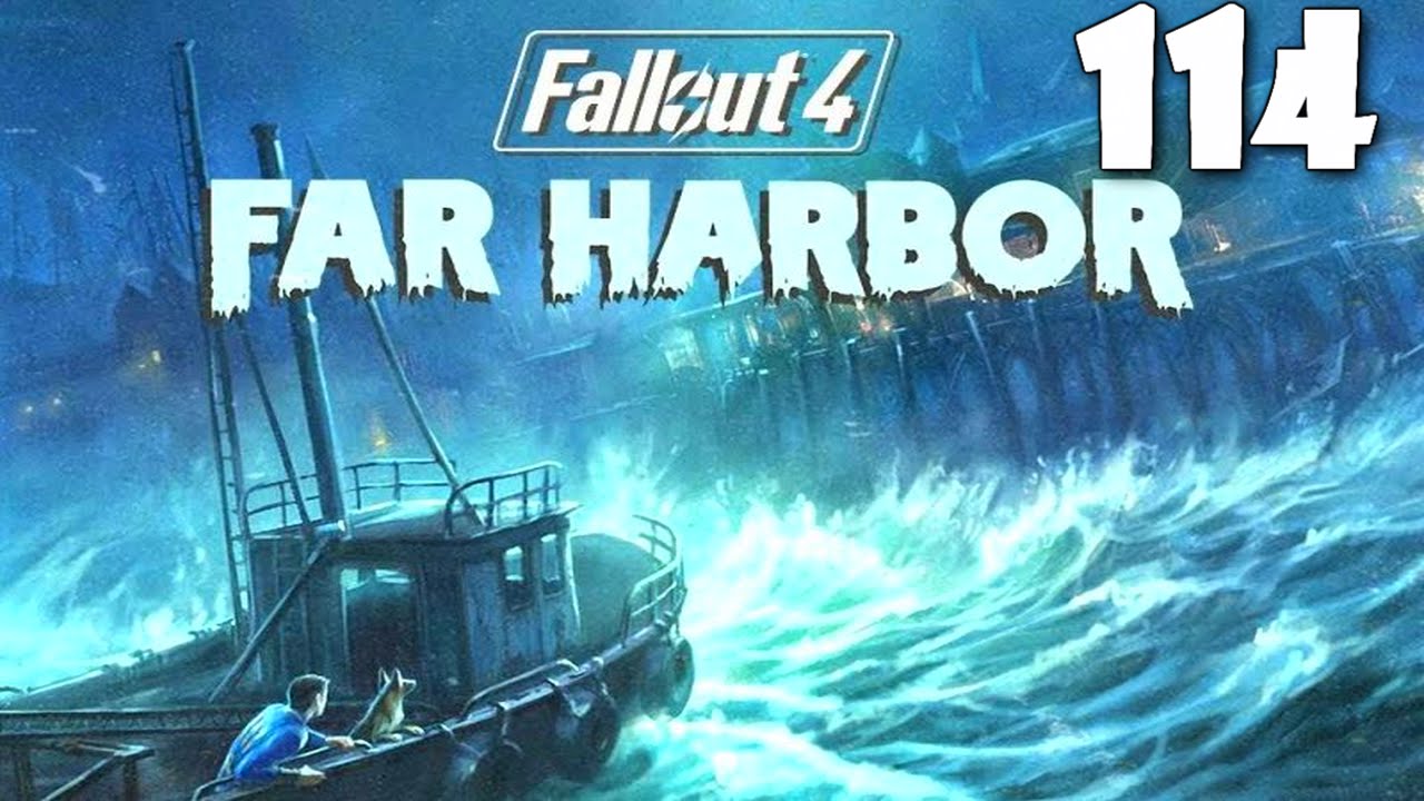 Fallout 4: Playthrough Part 114 - Far Harbor DLC[Shipbreaker's Radio ...