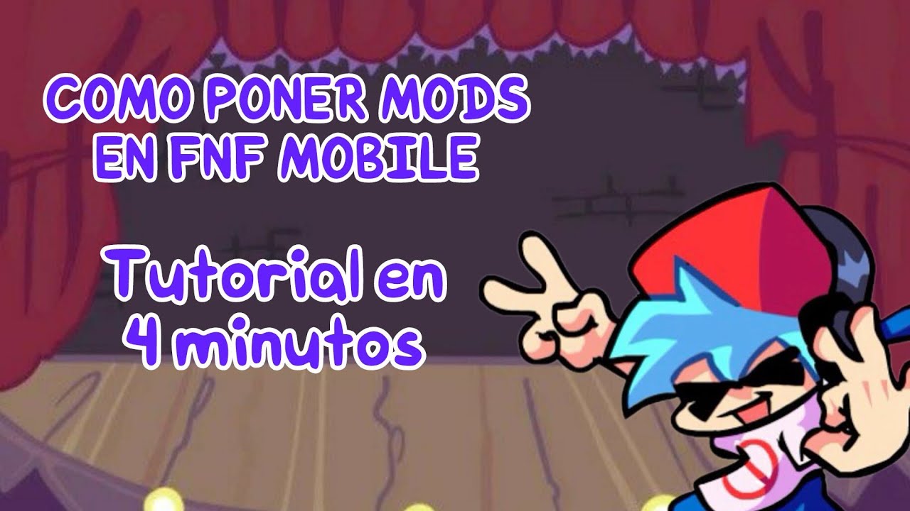 Como ponerle mods al Friday Night Funkin Mobile - en 4 minutos, más o ...