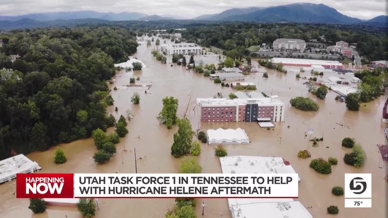 Utah Task Force 1 in Tennessee to help with Hurricane Helene aftermath ...