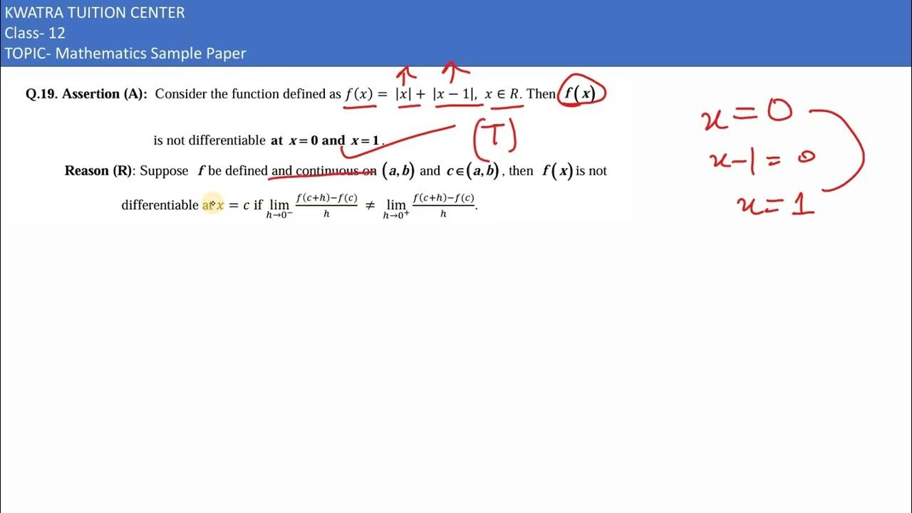 Q.19. Assertion (A): Consider the function defined as 𝑓(𝑥)= |𝑥|+ |𝑥−1|, 𝑥∈𝑅. Then f (x) is not ...