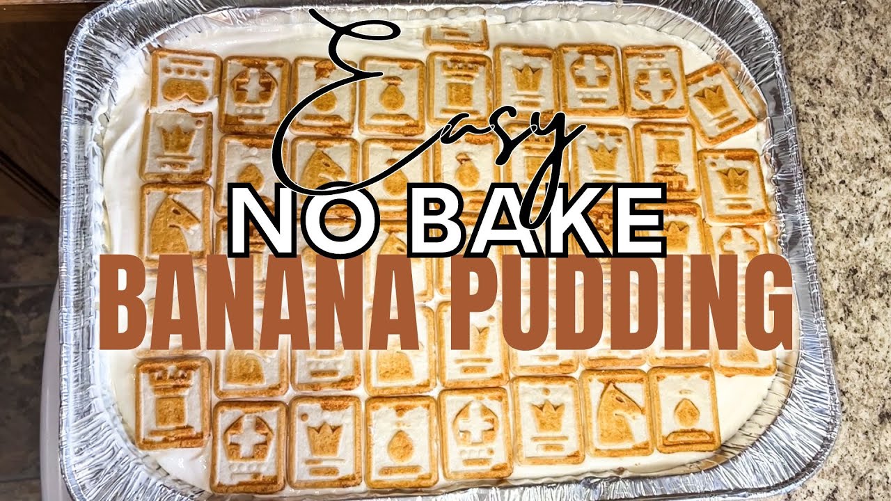 How To Make The Best NO BAKE Banana Pudding NEW VIDEO | Not Yo Mama's ...