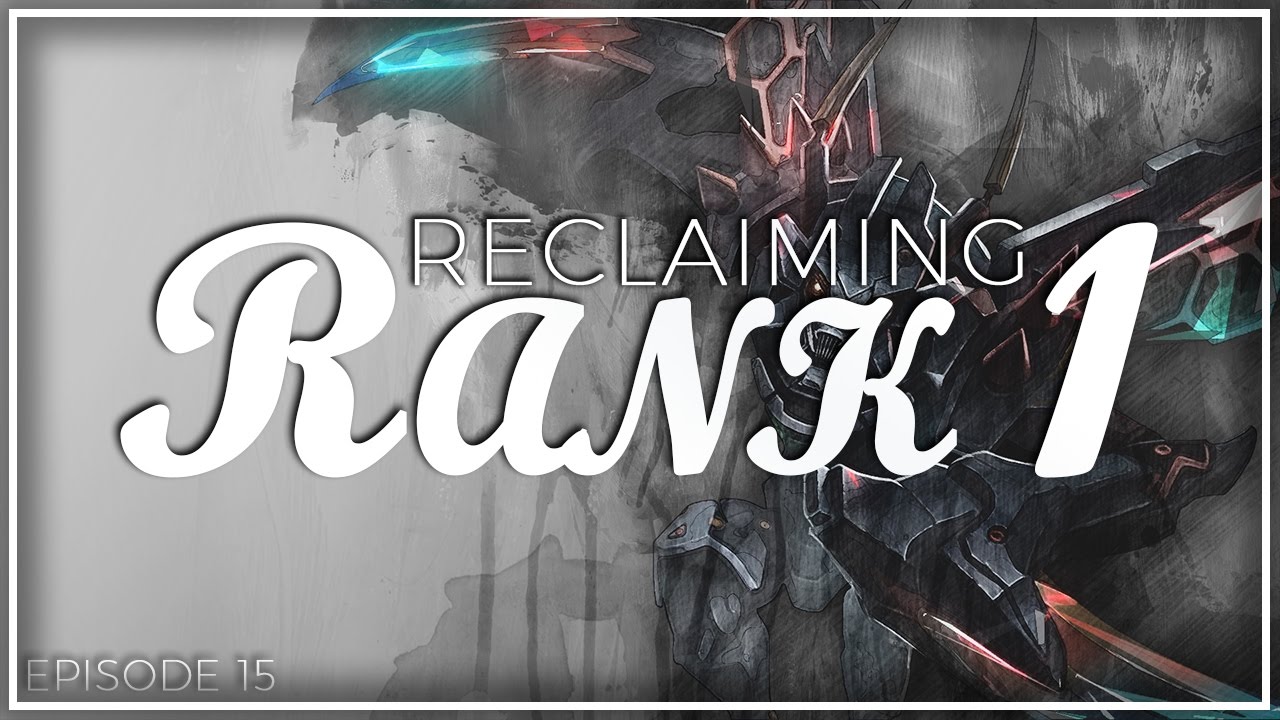 Tarzaned | Reclaiming Rank One. Episode 15 - YouTube