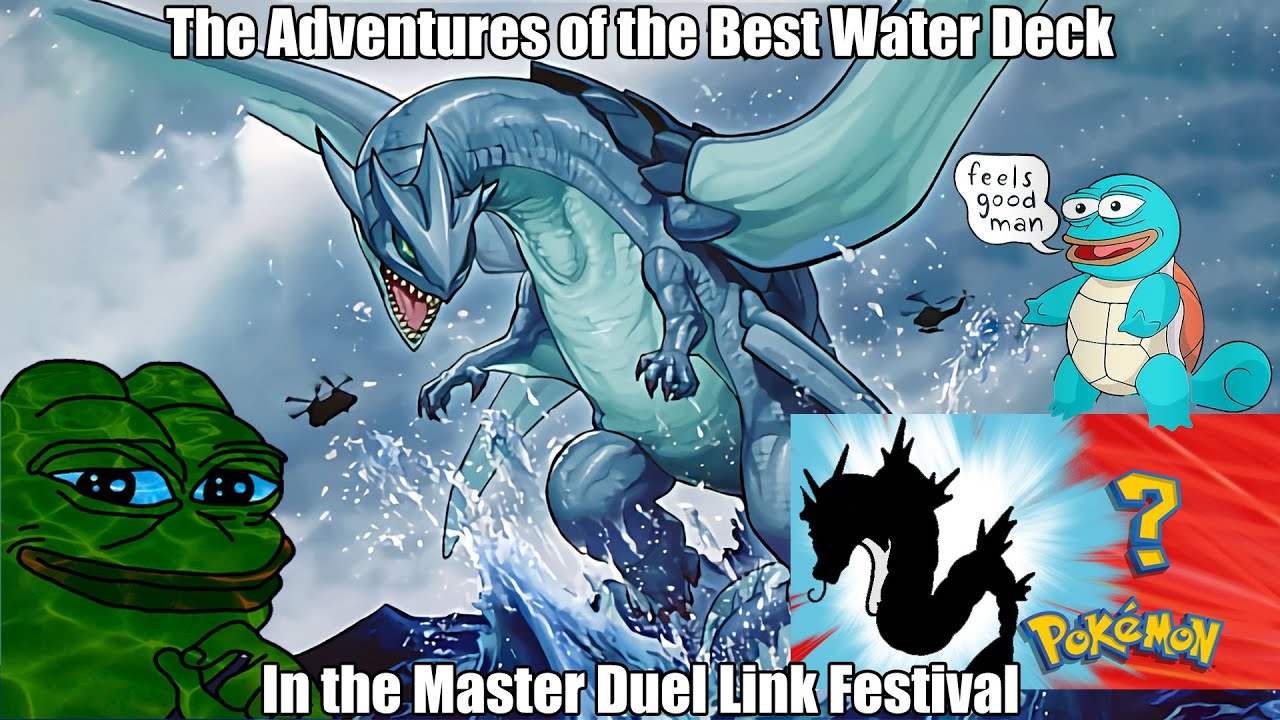 The Adventures of the Best Water Deck in the Link Festival Yu-Gi-Oh ...