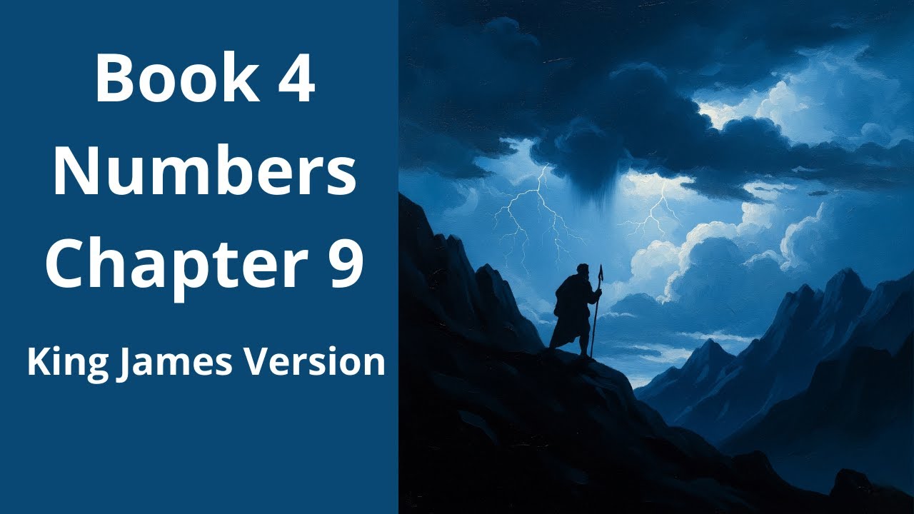 Bible Book 4 Numbers Chapter 9 King James Version - YouTube