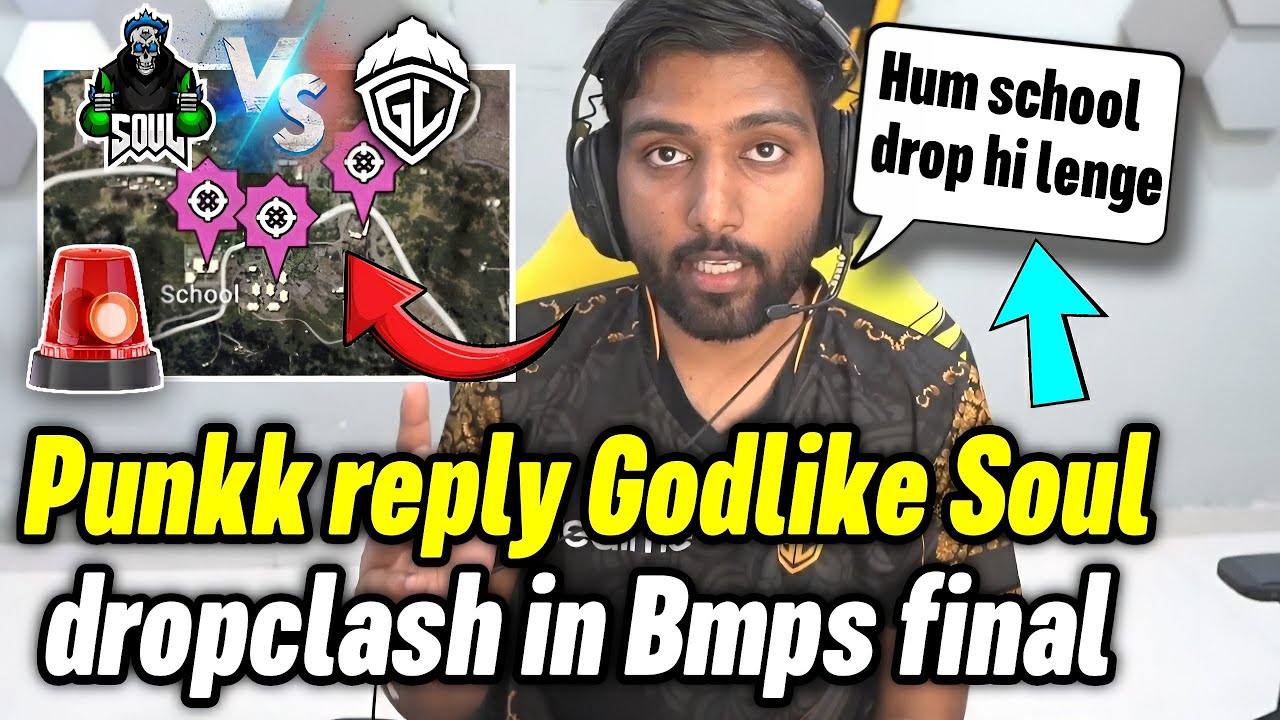 Punkk reply Godlike Soul dropclash in Bmps final Lolzzz on GodL ...