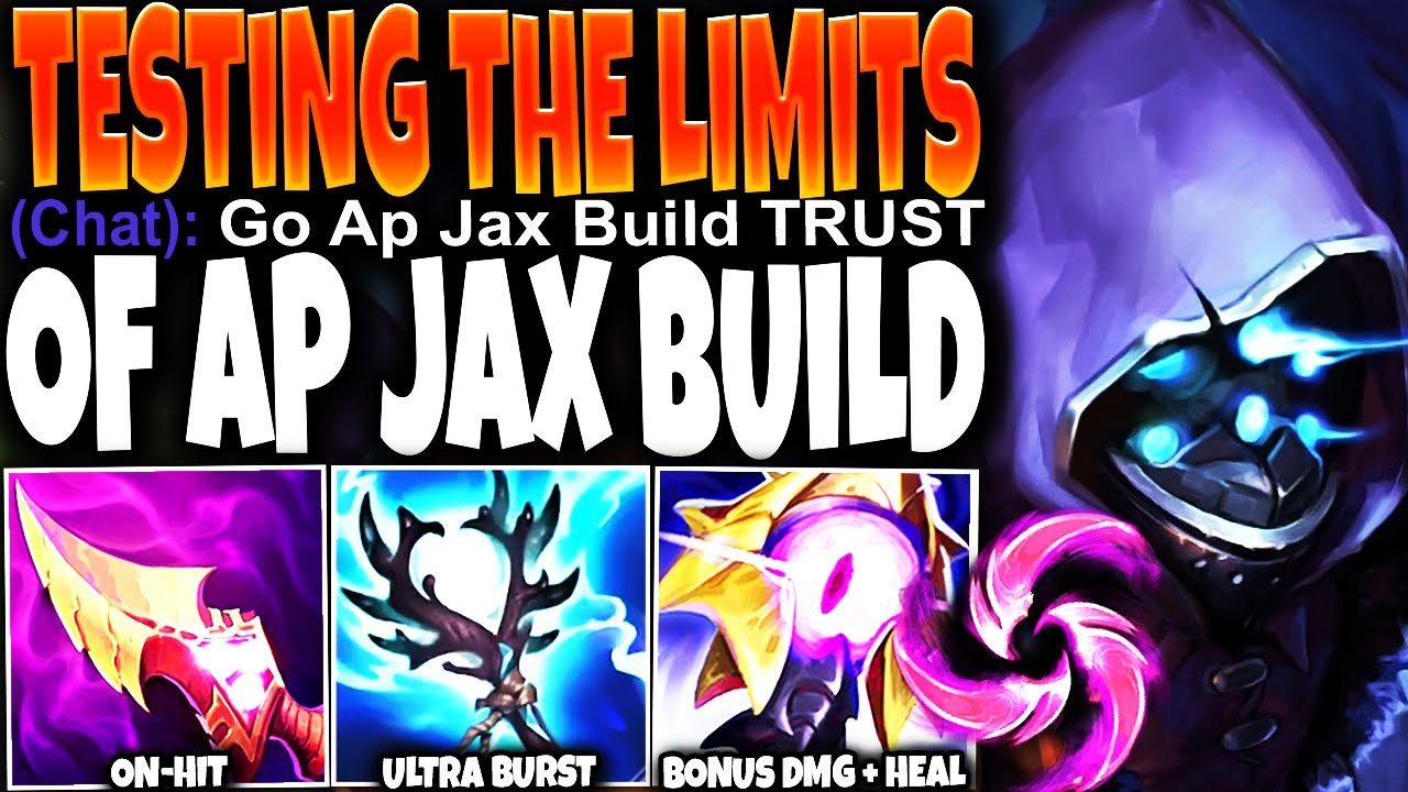 Chat asked for an AP JAX Season 14 Build, so I tested the ABSOLUTE JAX ...