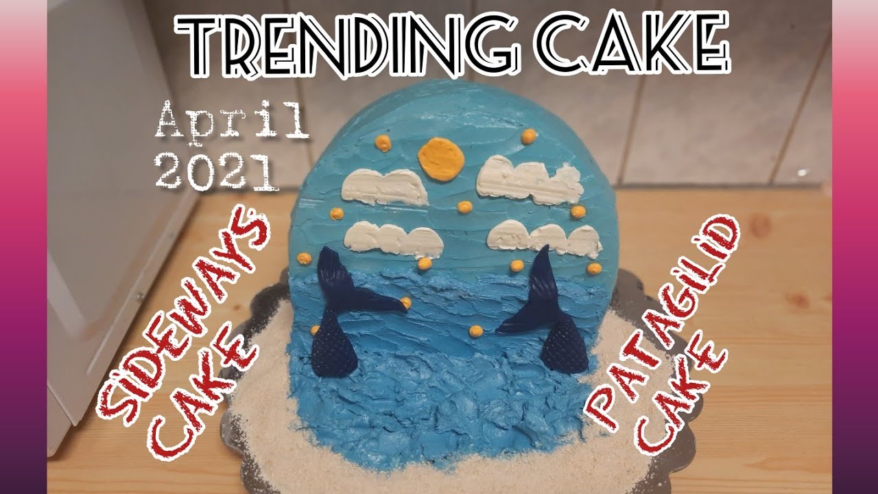 Trending Cake April 2021 in Philippines | Sideways Cake | Patagilid ...