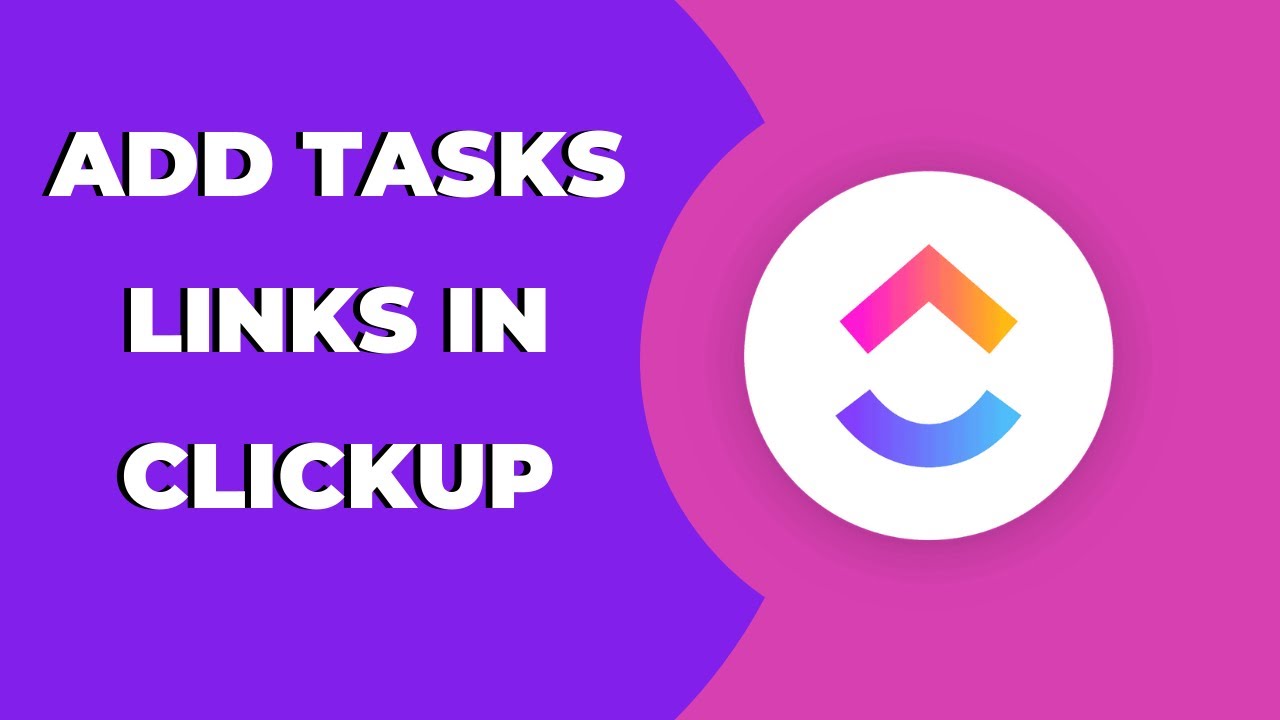 How To Add Task Links In ClickUp Clickup Tips Tricks YouTube How To Add Task Links In ClickUp Clickup Tips Tricks YouTube