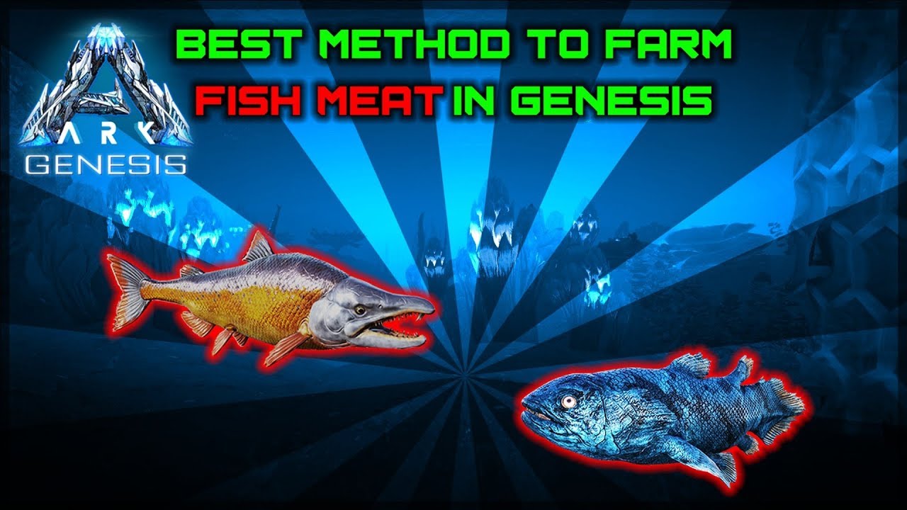 Ark Genesis | The most efficient and fastest way to farm fish meat ...