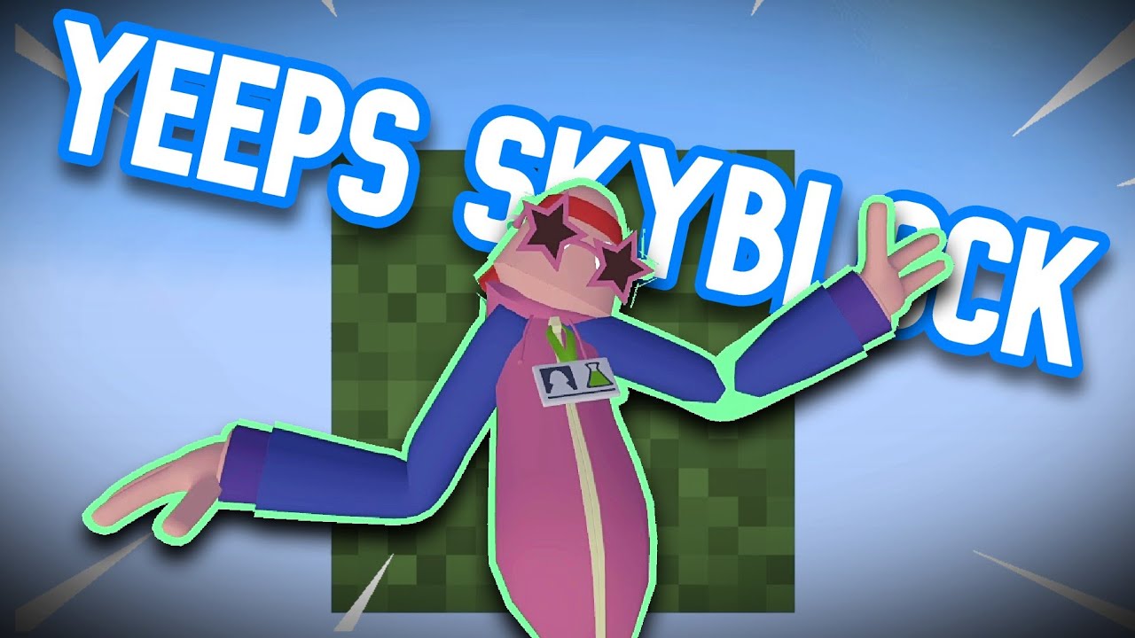 I attempted the SkyBlock Challenge in Yeeps VR - YouTube