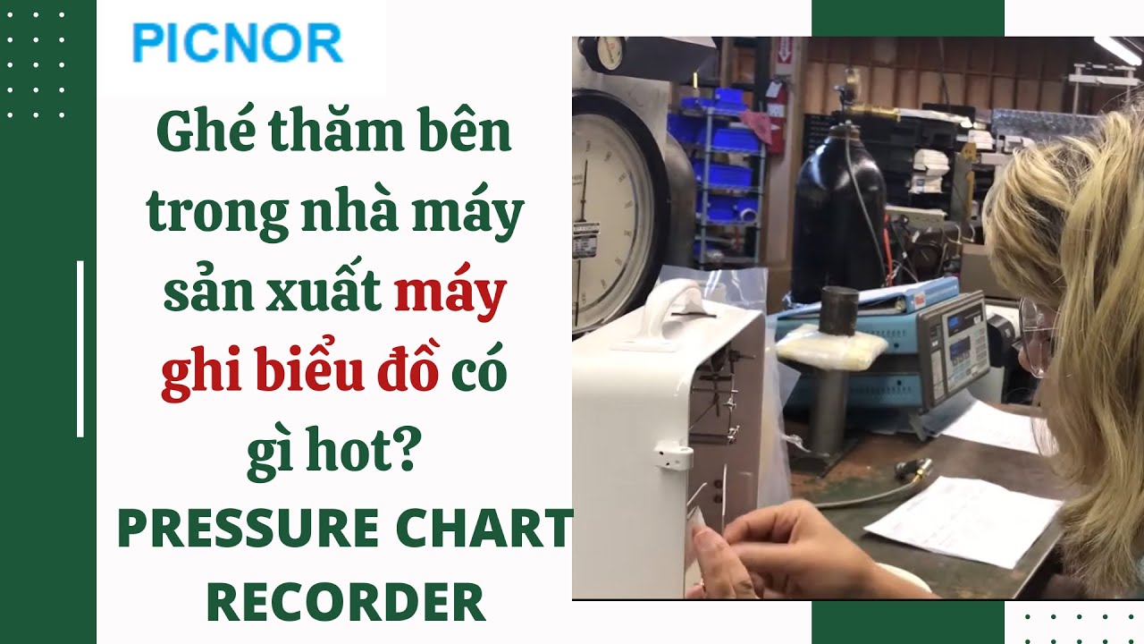 Hướng dẫn hiệu chỉnh máy ghi biểu đồ. How to adjust Pressure Chart ...