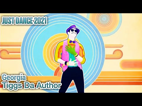 Just Dance 2021: Georgia | Tiggs Da Author - YouTube