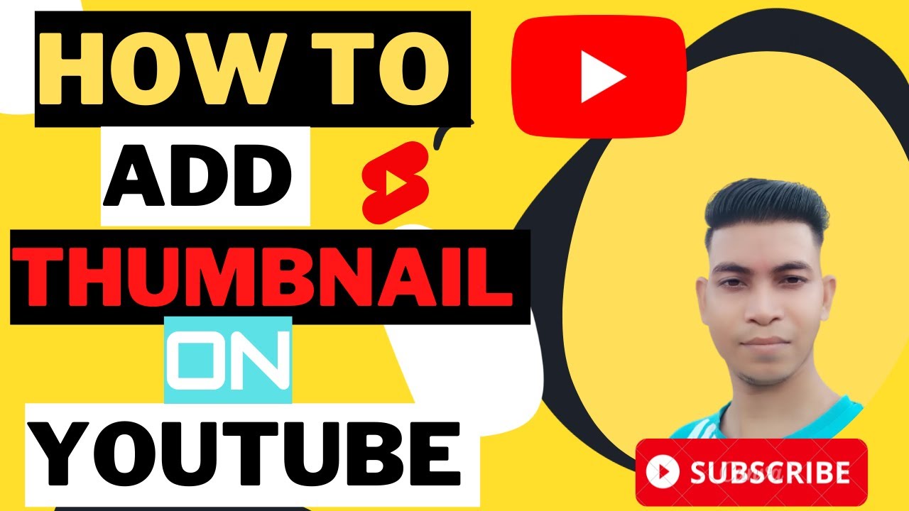 How To ADD Thumbnail in YouTube Video | YouTube Video Me Thumbnail ...
