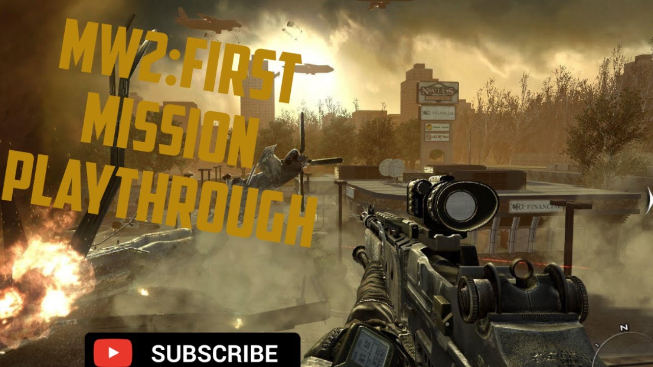 Call of Duty: Modern Warfare 2, 1st Mission Playthrough - YouTube