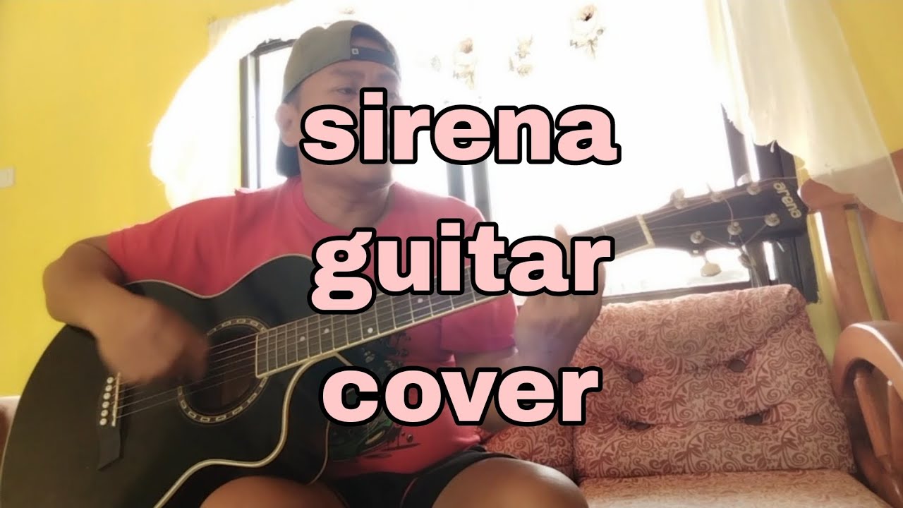 sirena guitar cover/chords - YouTube